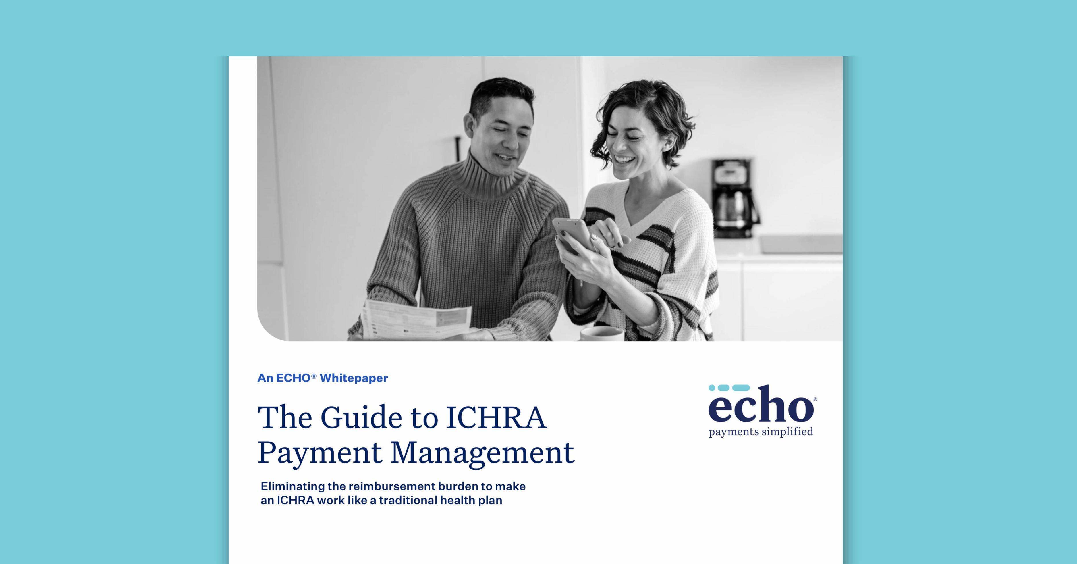 The Guide to ICHRA Payment Management